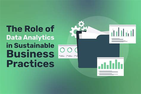 The Role Of Data Analytics In Sustainable Business Practices Profiletree