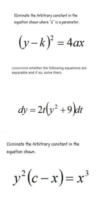 Solved Eliminate The Arbitrary Constant In The Equation