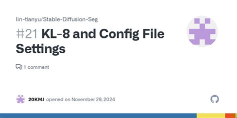 KL And Config File Settings Issue Lin Tianyu Stable Diffusion Seg GitHub