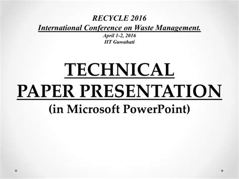 Recycle 2016 Technical Paper Presentation Guidelines