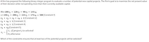 solved a firm has prepared the following binary integer