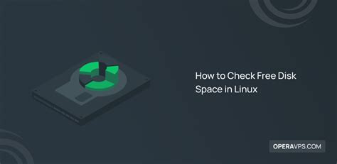 How To Check Free Disk Space In Linux Through 5 Methods