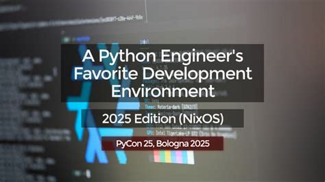 Nixos For Python Developers Pycon 25 Bologna Italia Pdf