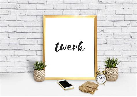 Twerk Poster Dance Poster Download Hip Hop Music Poster Download Funny Humor