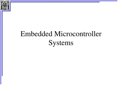 Ppt Embedded Microcontroller Systems Powerpoint Presentation Free