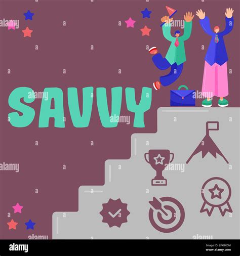 Sign Displaying Savvy Concept Meaning Having Perception Comprehension