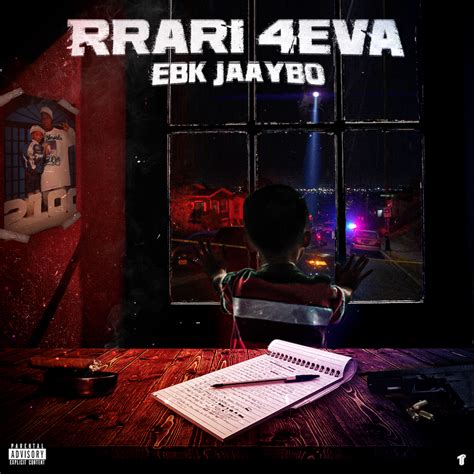 Ebk Jaaybo Rrari 4eva Album Thizzler