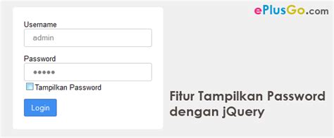 Membuat Fitur Show Password Dengan Jquery Tutorial Jquery Eplusgo