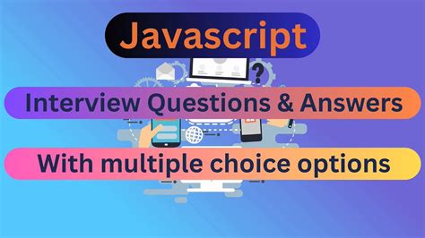 Javascript Interview Questions And Answers With Multiple Choice Options Nehanthworld Youtube
