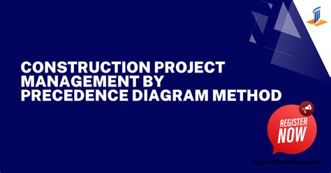 Construction Project Management By Precedence Diagram Method J3 Trainers And Consultants Inc