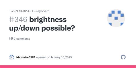 Brightness Updown Possible · Issue 346 · T Vkesp32 Ble Keyboard