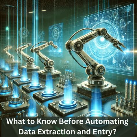 Automate Data Entry And Extraction Benefits Challenges And Key