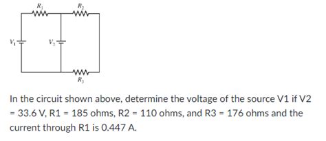 Solved In The Circuit Shown Above Determine The Voltage Of Chegg