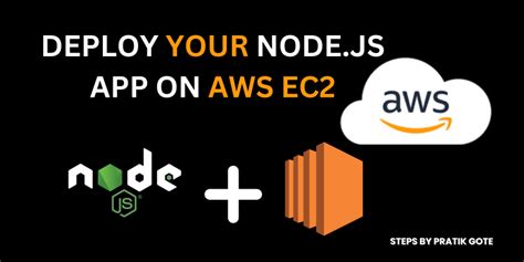Pratik Gote On Linkedin Deploy Nodejs App On Aws Ec2 Beginners Guide