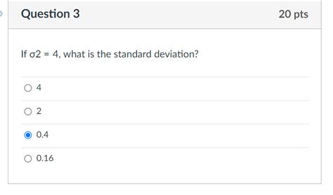 solved if σ2 4 what is the standard deviation 4 2 0 4 0 16