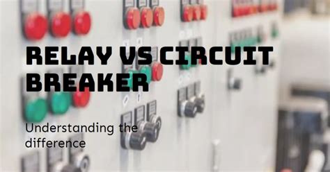 Difference Between Overload Relay And Circuit Breaker At Gilberto Morales Blog
