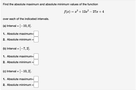 Solved Find The Absolute Maximum And Absolute Minimum Values Chegg