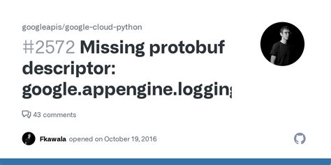 Missing Protobuf Descriptor Google Appengine Logging V RequestLog