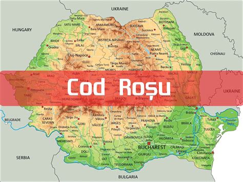 Cod Roșu în România Care Sunt Zonele Afectate De Fenomene Extreme