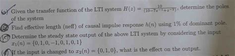 Solved Given The Transfer Function Of ﻿the Lti System