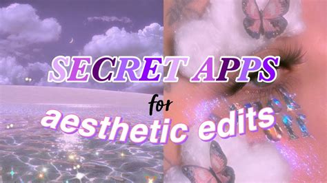 Secret Apps For Cool Edits Aesthetic Youtube