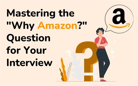 mastering the why amazon question for your interview