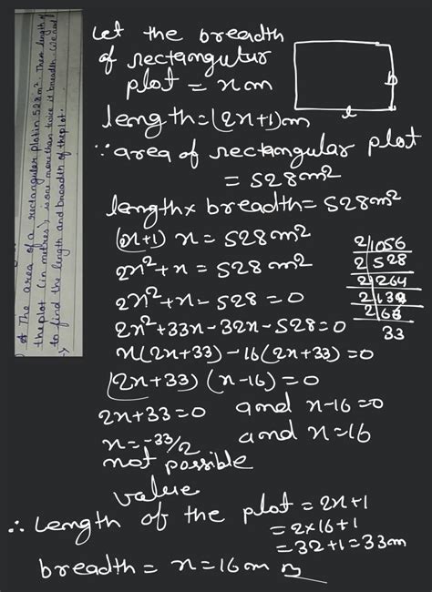 the area of a rectangular plotin 528 m2 then length of the plot in metr