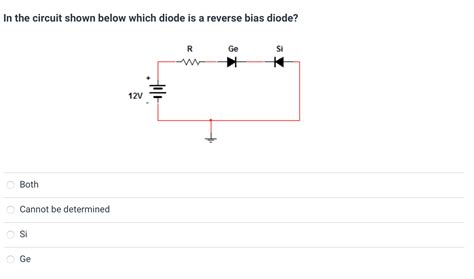 Solved In The Circuit Shown Below Which Diode Is A Reverse