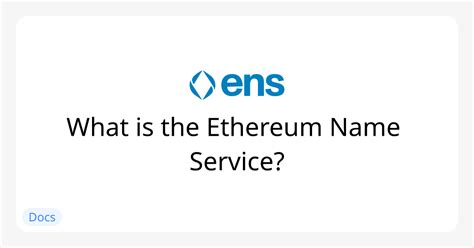 what is the ethereum name service ens docs