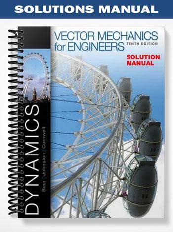 Solutions Manual For Vector Mechanics For Engineers Statics And Dynamics Th Edition By Beer