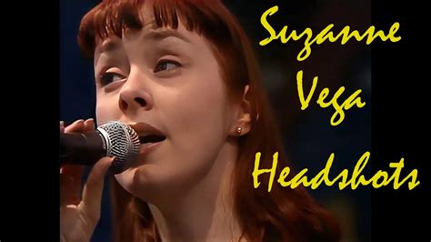 Suzanne Vega Headshots Live 1997 Ups 4k Hd 50fps Youtube