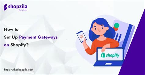 How To Set Up Payment Gateways On Shopify