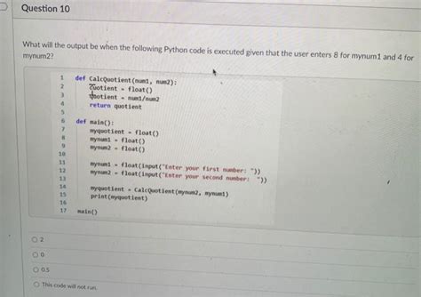 Solved Question 6 2 Pts Examine The Python Code Listed