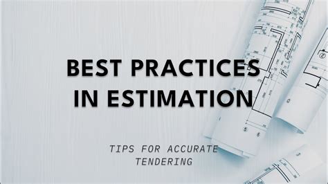 Top 5 Best Practices In Estimation And Tendering