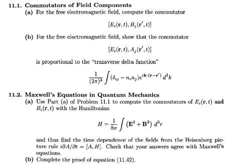 Solved 1 1 Commutators Of Field Components A For The Free