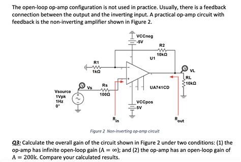 Solved The Open Loop Op Configuration Is Not Used In Chegg Com