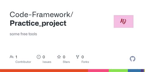 github code framework practice project some free tools
