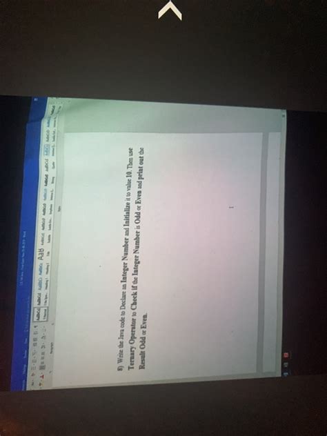 Solved 8 Write The Java Code To Declare An Integer Number