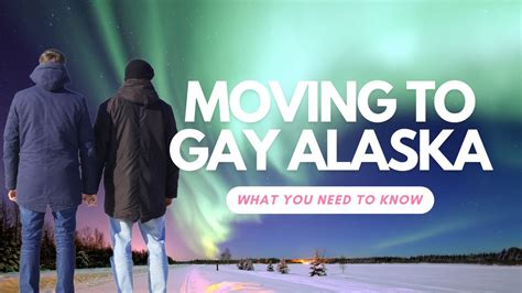 The Ultimate Guide To Lgbt Life In Gay Alaska What You Need To Know 🏳