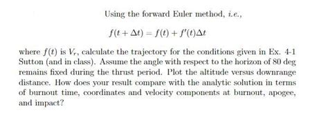 Using The Forward Euler Method Ie Ft At