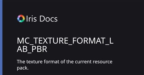 Mctextureformatlabpbr Iris Docs