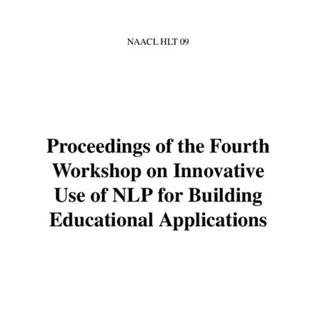 Proceedings Of The Fourth Workshop On Innovative Use Of Nlp For Building Educational