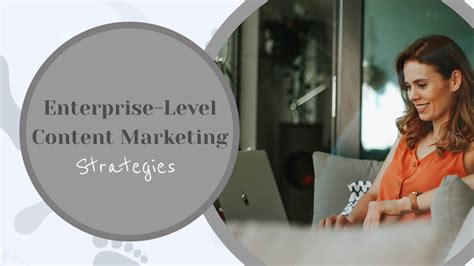 5 Enterprise Level Content Marketing Strategies For One Man Teams