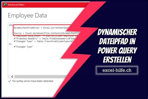 dynamischer dateipfad in power query erstellen excel hilfe ch