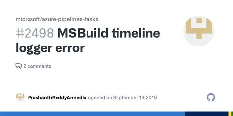 Msbuild Timeline Logger Error · Issue 2498 · Microsoftazure Pipelines
