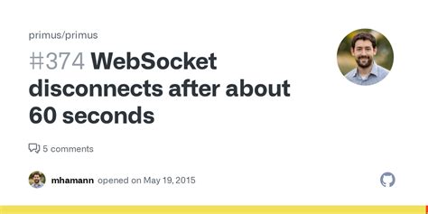websocket disconnects after about 60 seconds · issue 374 · primus