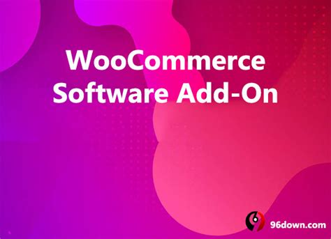 Download WooCommerce Software Add On Free Down Com