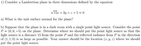 solved consider a lambertian plane in three dimensions