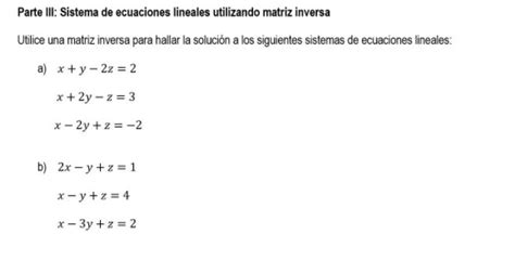 Solved Part Lineal Equation System Using Inverse Matrix Chegg Com