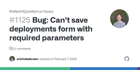 bug can t save deployments form with required parameters · issue 1125